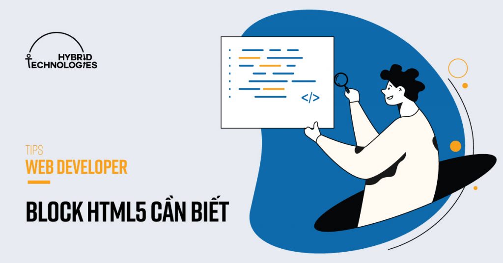BLOCK HTML5 CẦN BIẾT CHO WEB DEVELOPER